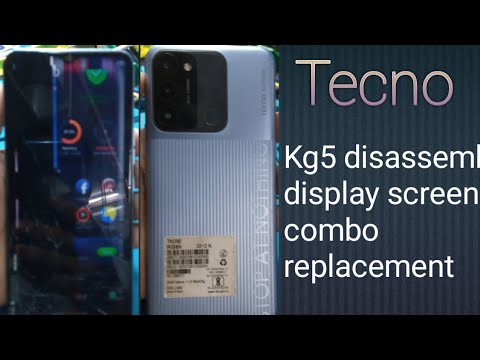 Tecno Kg5 disassembly display screen combo replacement - YouTube
