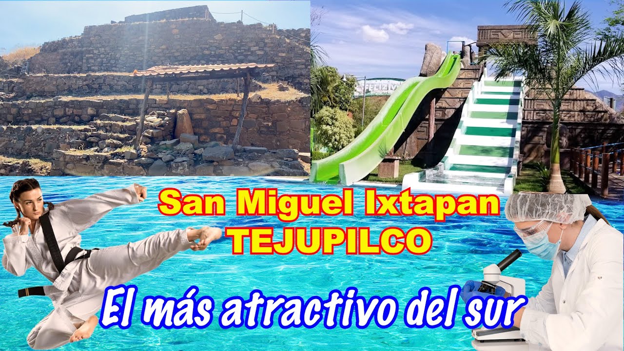 Datos Curiosos de SAN MIGUEL IXTAPAN Tejupilco ESTADO DE MEXICO - YouTube