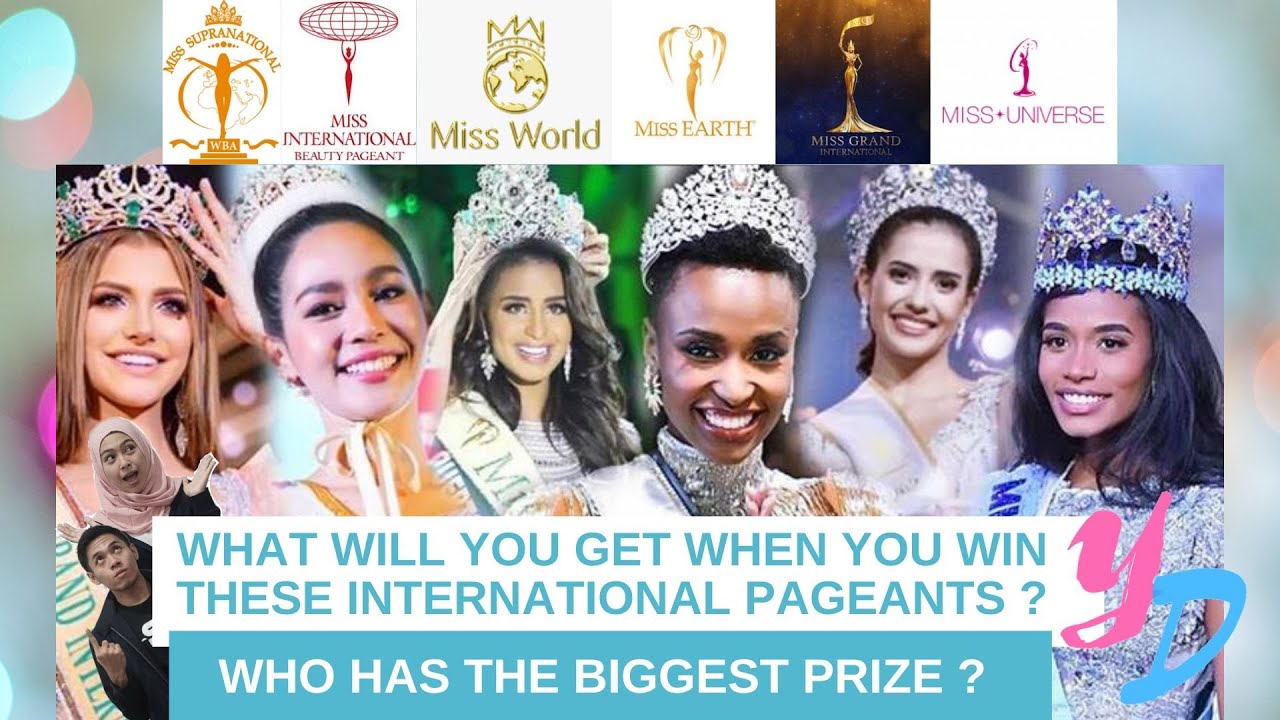 WHO HAS THE BIGGEST PRIZE IN INTERNATIONAL PAGEANT ? #YDTalks - YouTube