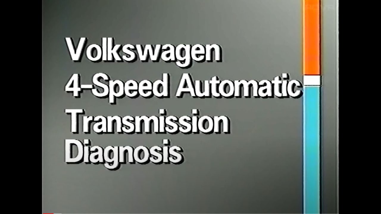Volkswagen (US) - Tech Talk 236 - Volkswagen 4-Speed Automatic ...