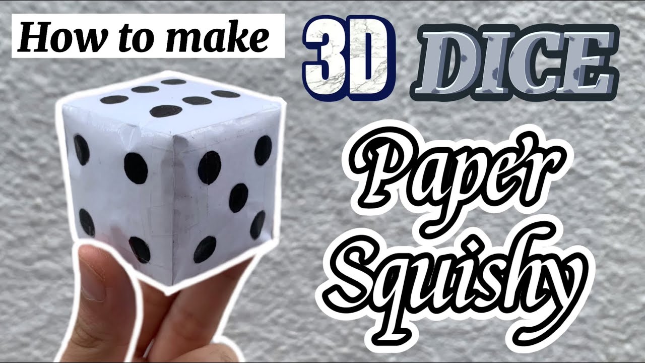 3D Dice Paper Squishy Tutorial 🎲 (Perfect for 3D paper squishy ...