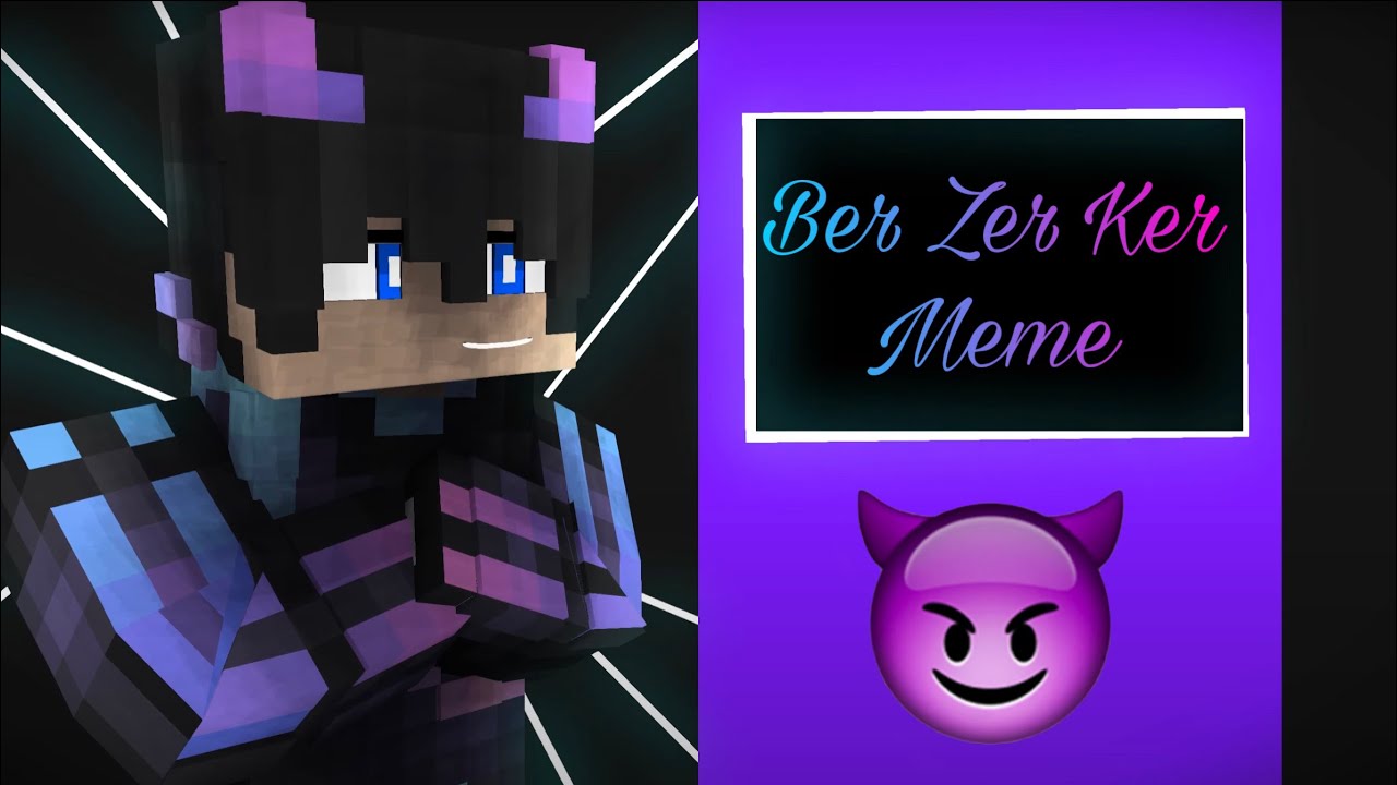 Ber Zer Ker Meme - Mine-imator Minecraft Animation - YouTube