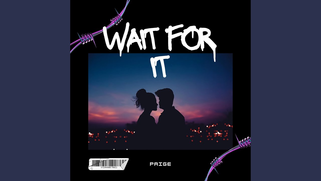 Wait For It - YouTube