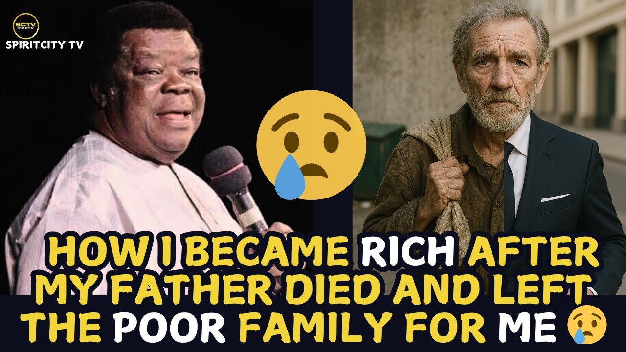 HOW I BECAME RICH AFTER MY FATHER DIED AND LEFT THE POOR FAMILY FOR ME ...