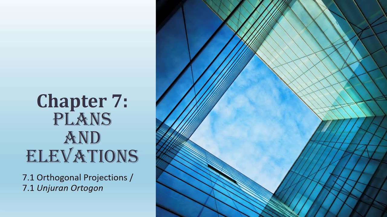 Form 3: Chapter 7- Plan and Elevation - YouTube