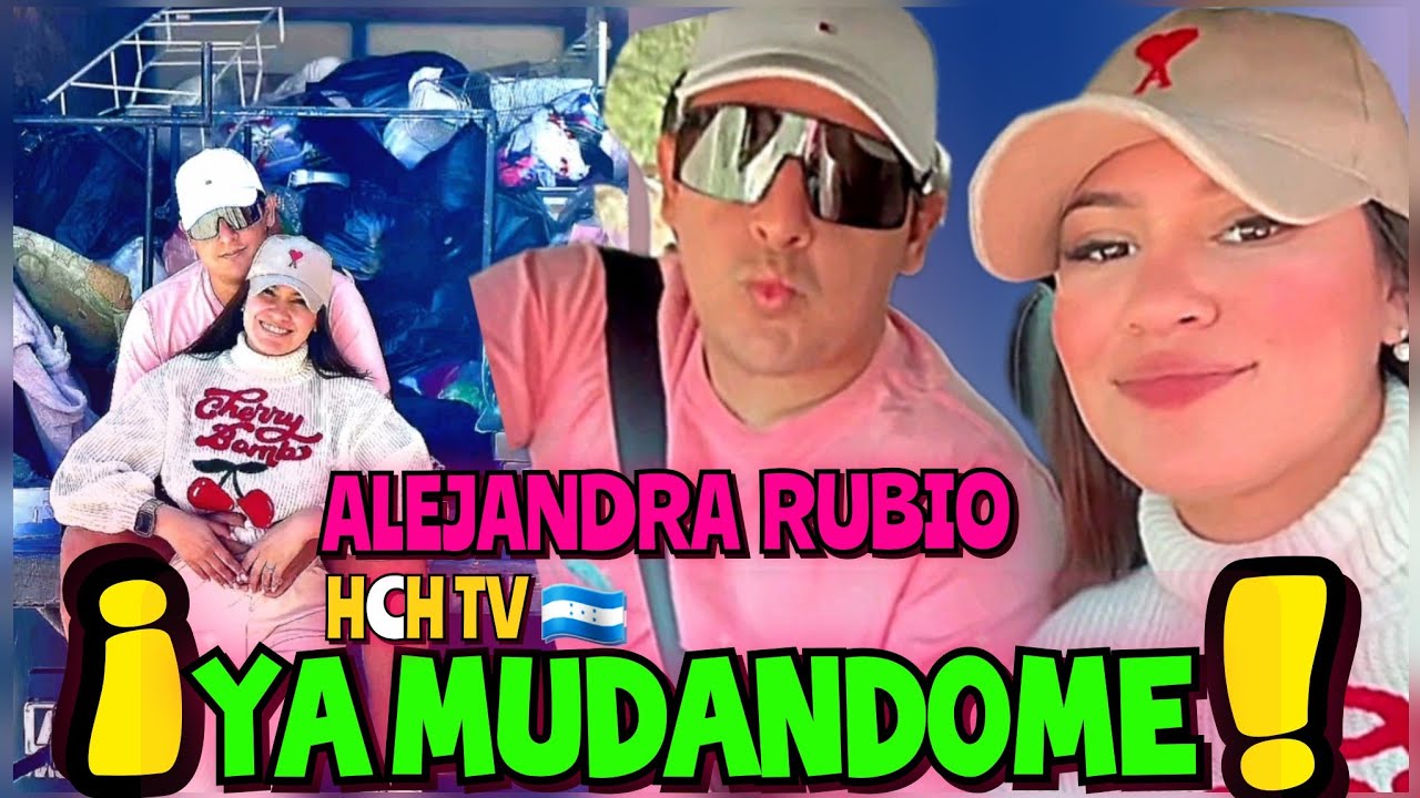 HMH : ¡YA MUDANDOME! ¡ALEJANDRA RUBIO! PRESENTADORA TV HCH 🇭🇳 # ...