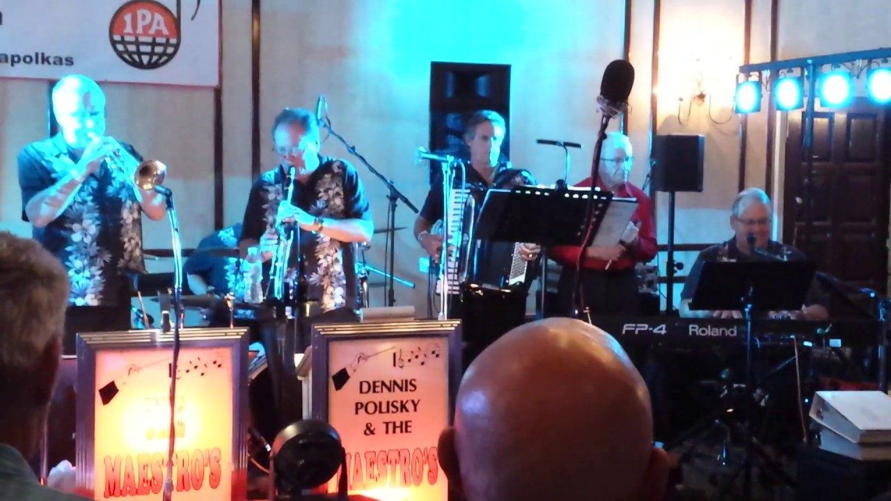 IPA Polka Festival 2019 - Dennis Polisky & The Maestro's Men - Joe ...