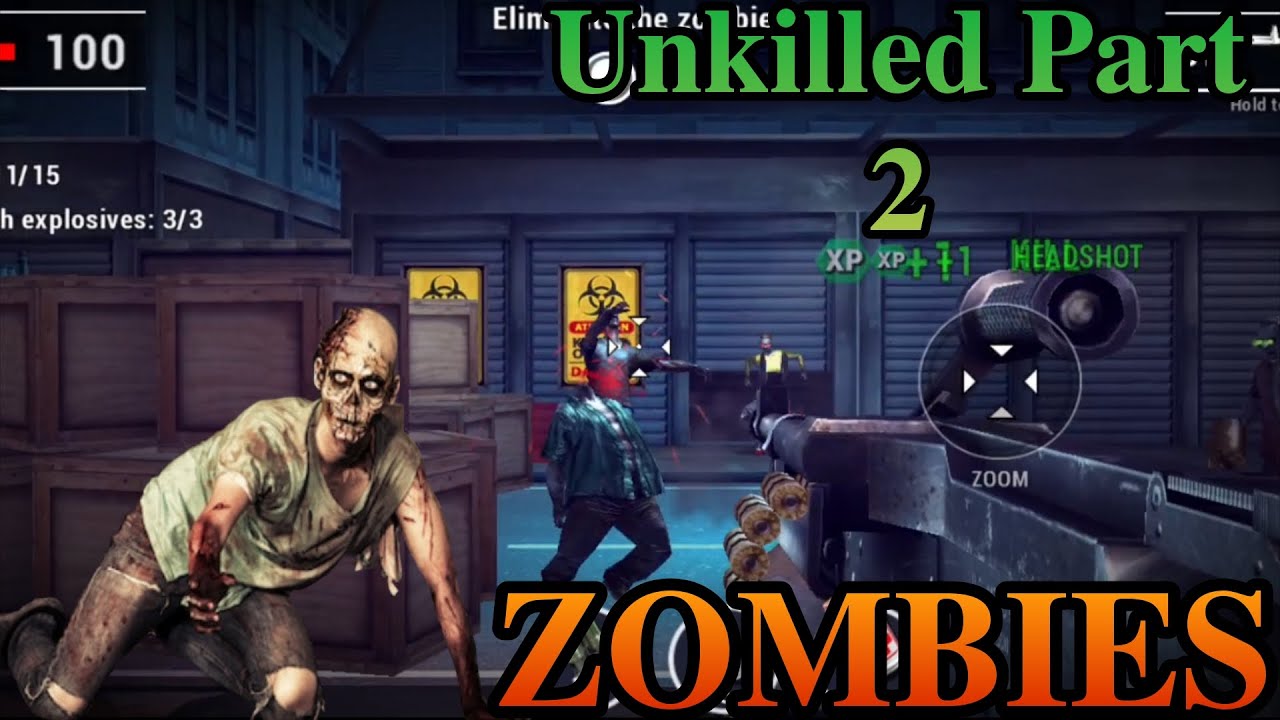 Unkilled Part 2 | Epic Zombie Shooting Survival Gameplay - YouTube