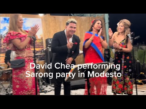 Khmer Star from Seattle David Chea performed Sarong Party in Modesto ...