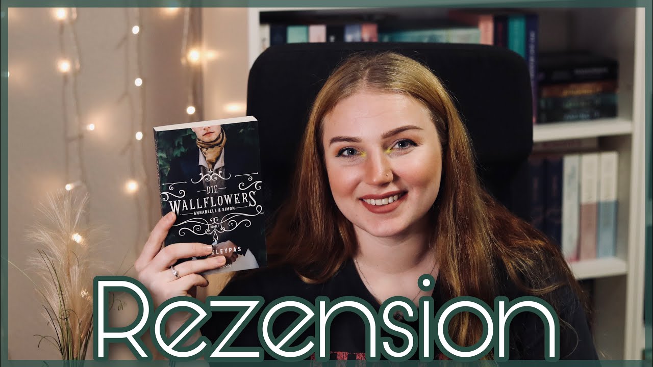 Rezension #30 | Die Wallflowers - Annabelle & Simon | Lisa Kleypas ...