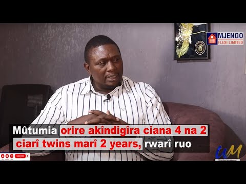 Mûtumia orire akîndigîra ciana 4 na 2 ciarî twins marî 2 years, rwarî ruo💔