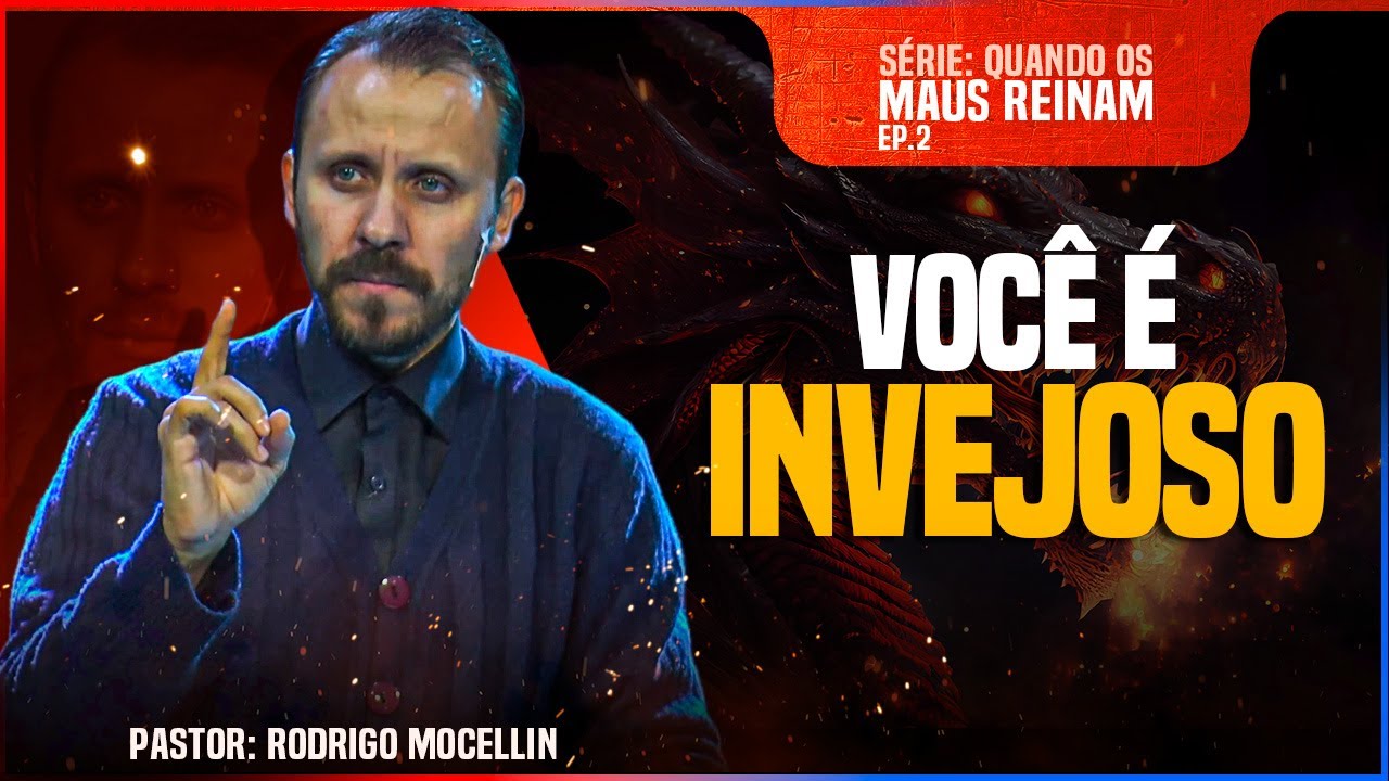 Você é invejoso | Pastor Rodrigo Mocellin - YouTube