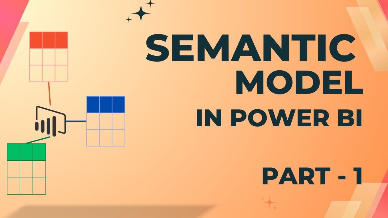 Semantic Models in Power BI | Part 1 - YouTube