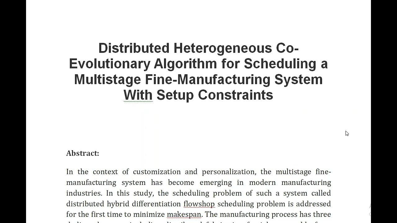 Distributed Heterogeneous Co Evolutionary Algorithm for Scheduling a Multistage Fine ...