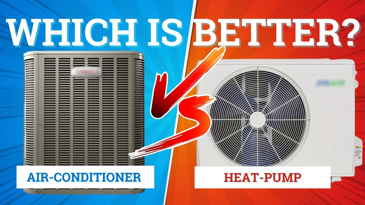 Heat Pump Vs Air Conditioner - Which is Better? - YouTube