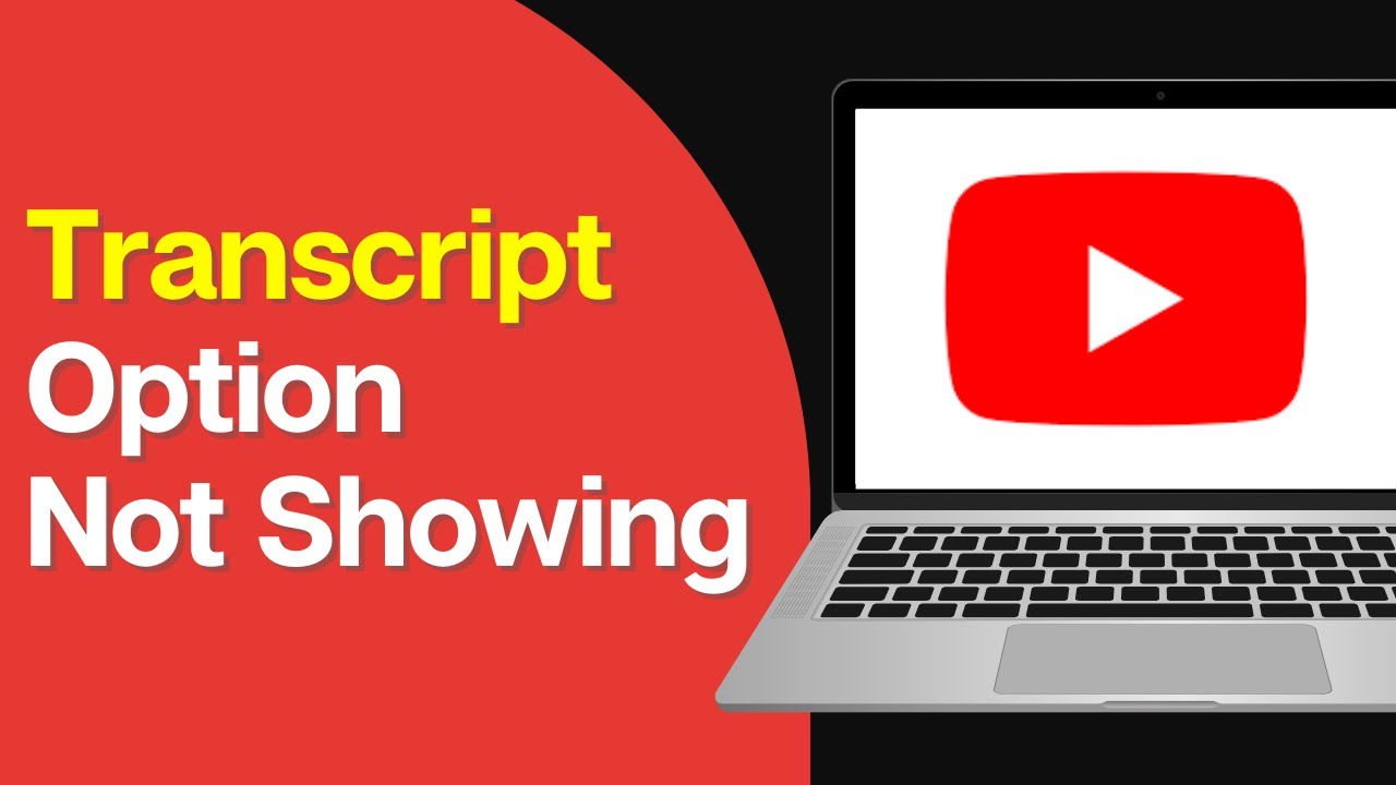 How to Fix Transcript Option Not Showing on YouTube - YouTube