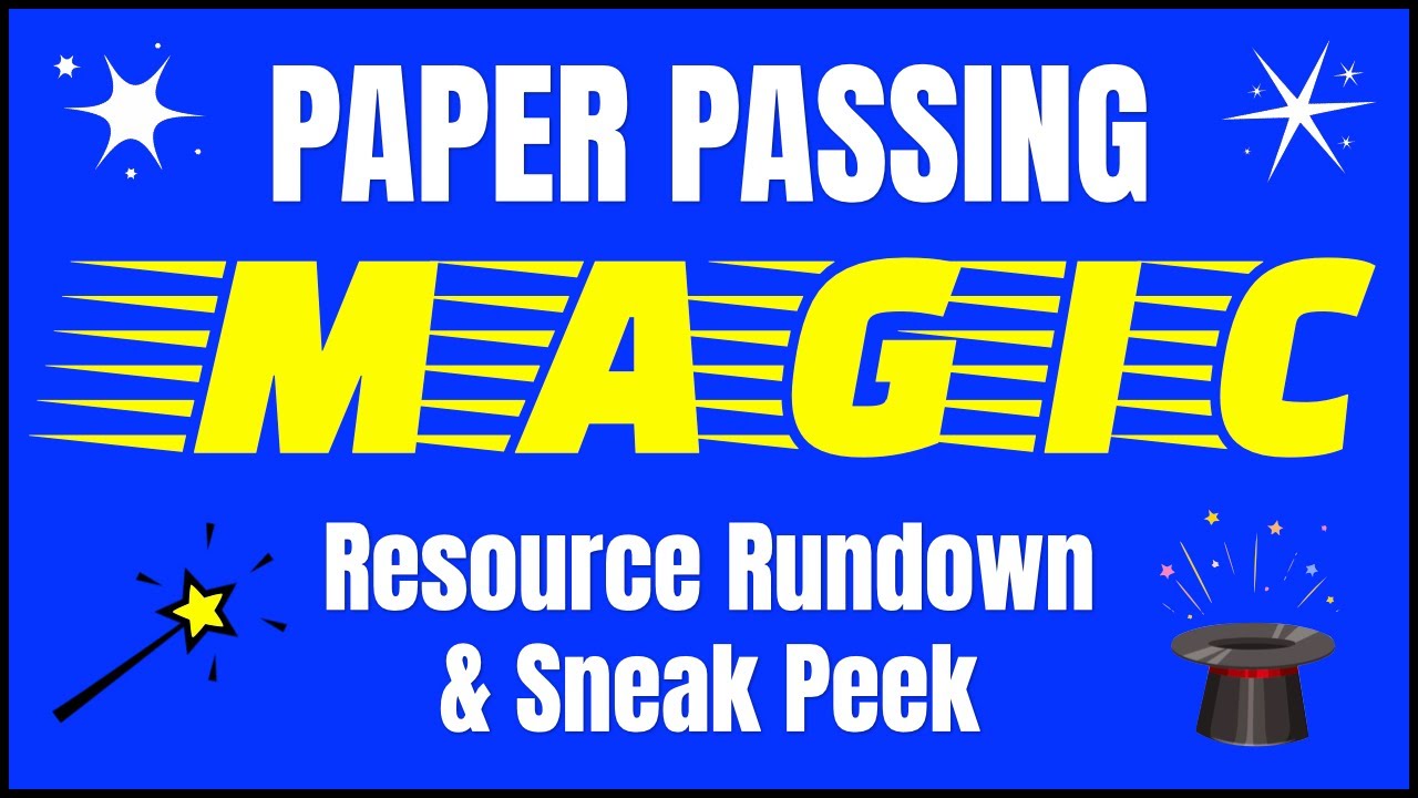 Paper Passing Magic (Resource Rundown and Sneak Peek) - YouTube