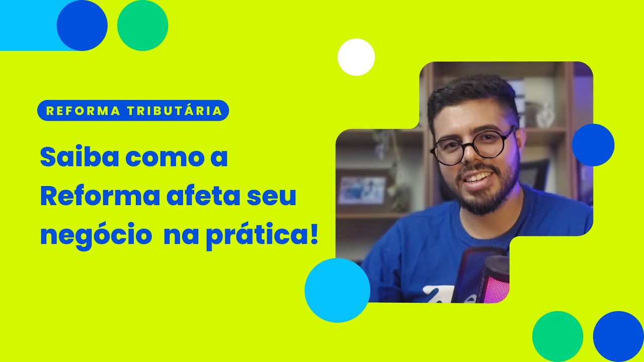 Resumo da Reforma Tributária e dos novos impostos | Veja rapidamente o ...