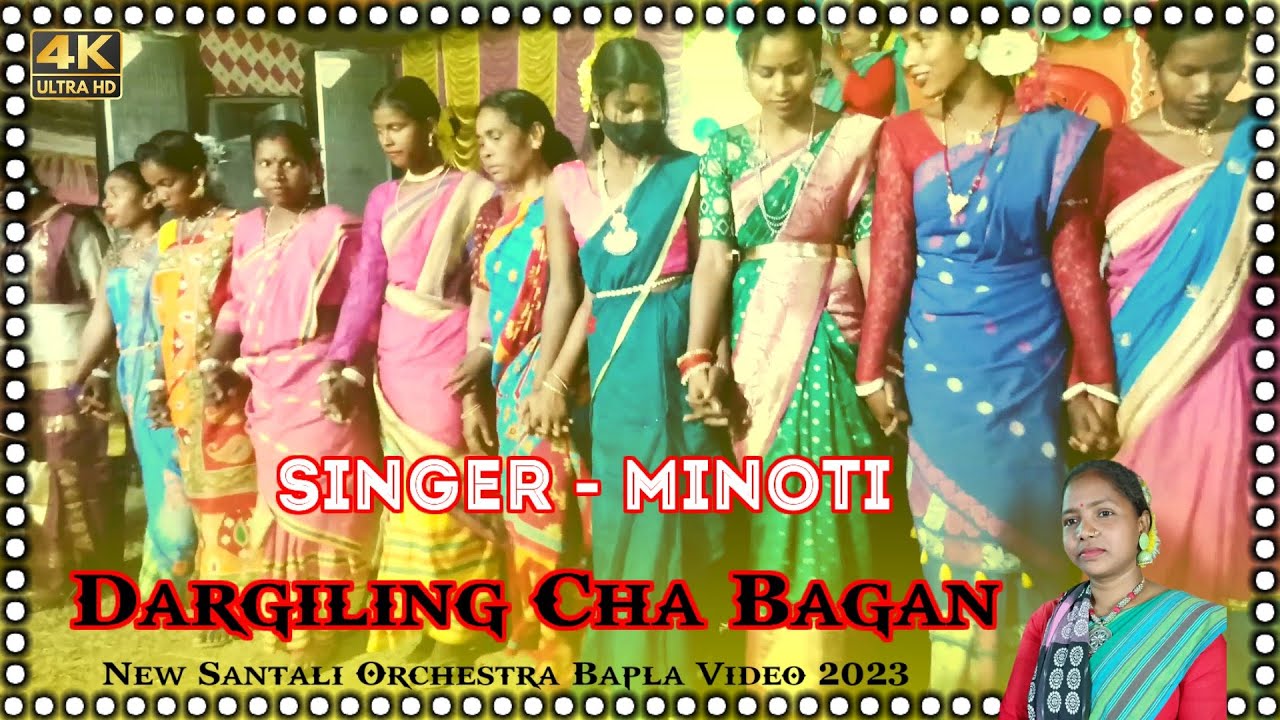 Dargiling Cha Bagan // Singer - Minoti // Dinajpur Santali Orchestra ...