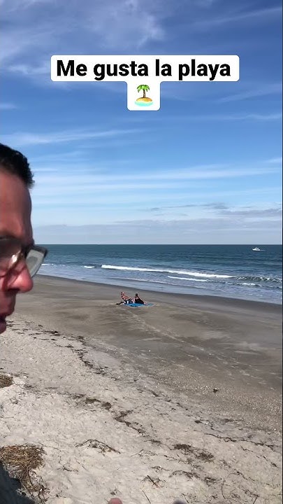 Me gusta la playa y a tu satélite beach 🏝 fl - YouTube