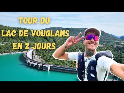 Tour du Lac de Vouglans en 2 jours !