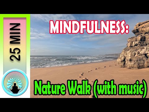 Mindfulness - Nature Walk with music (25 min) - YouTube