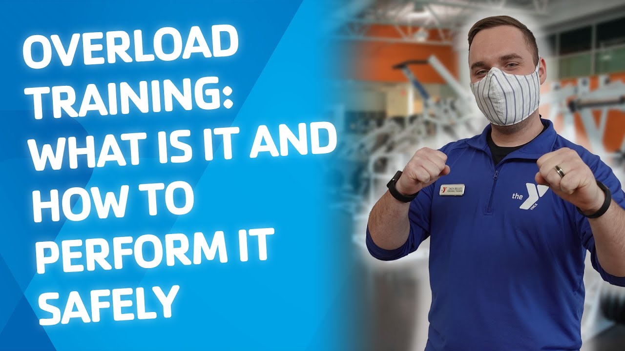 Overload Training What Is It and How to Perform It Safely - YouTube