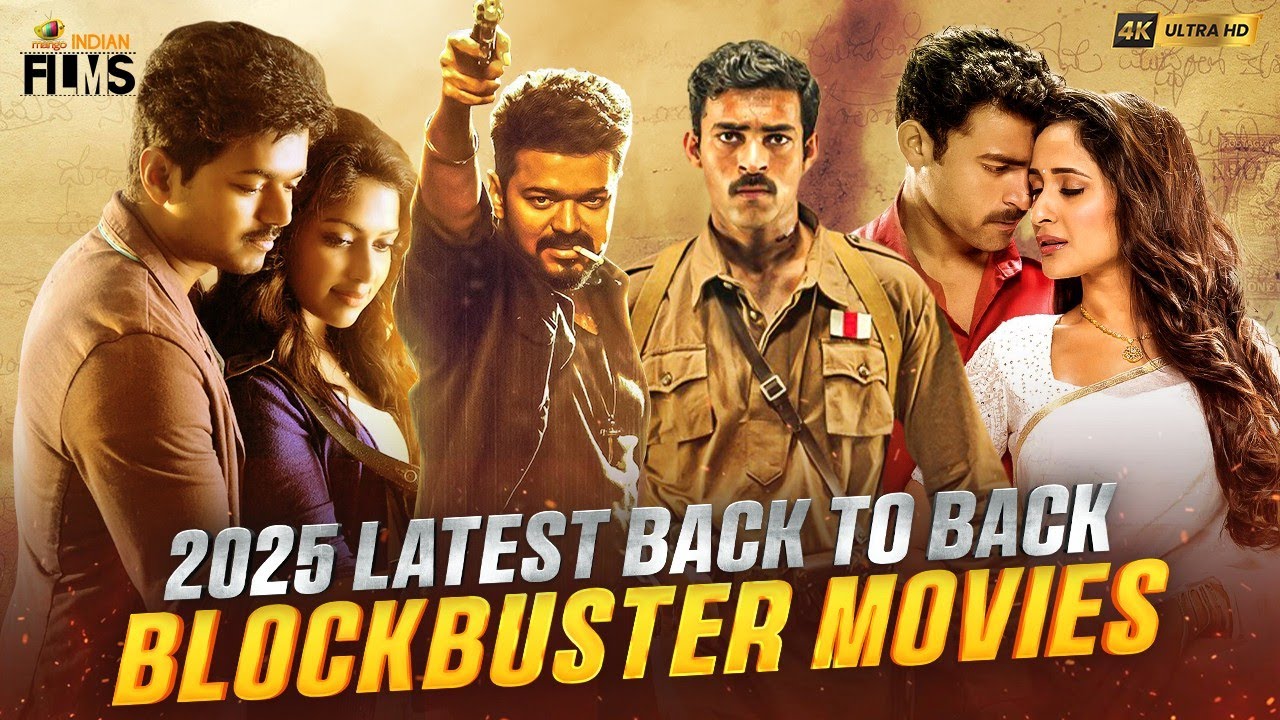 2025 Latest Back To Back Blockbuster Movies 4K | South New Movies 2025 ...