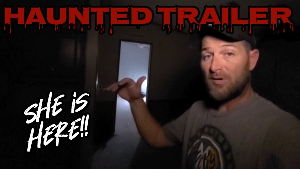 Her **Haunted Trailer** is full of (paranormal energy)!! - YouTube