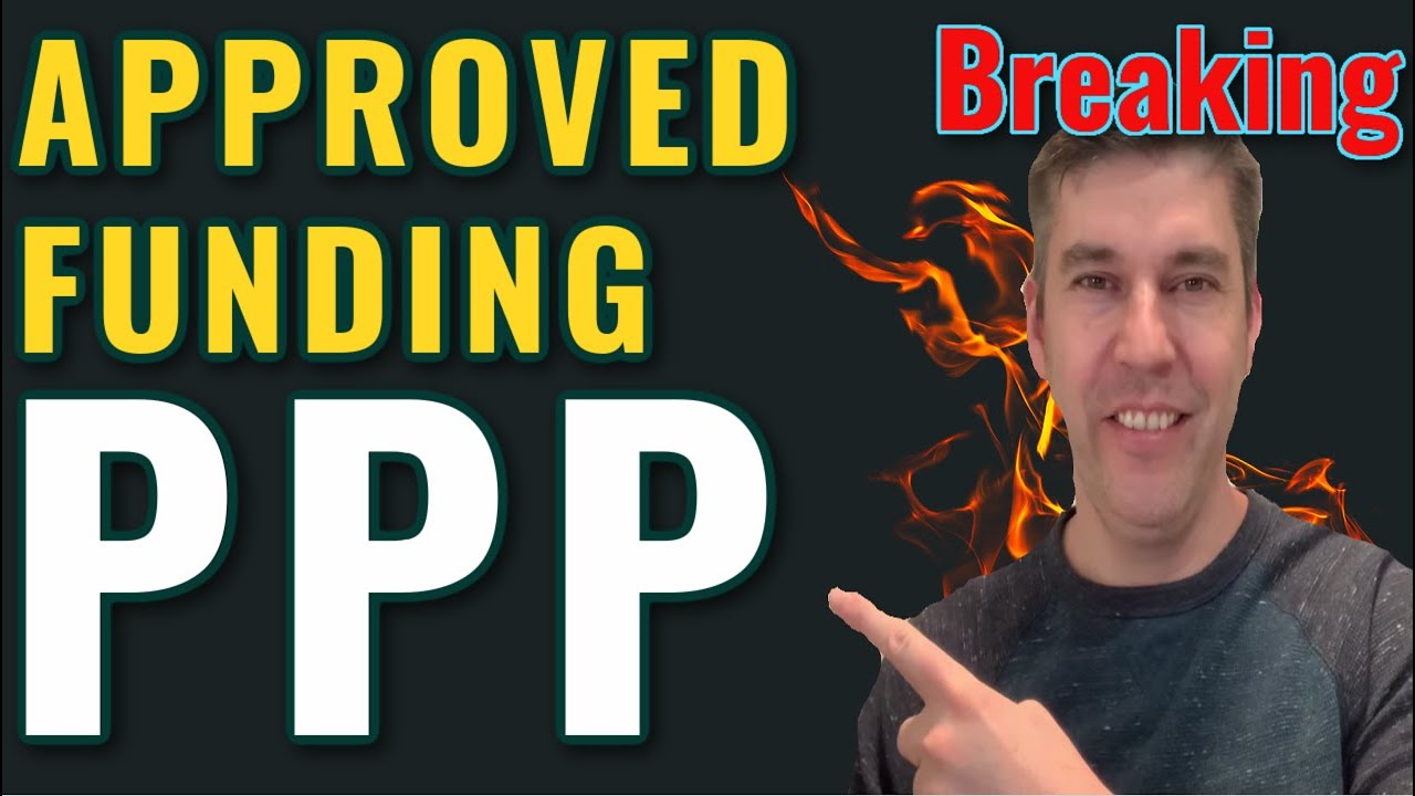 Breaking PPP 2 - Funds Approved! Update More PPP Money and Retro PPP ...