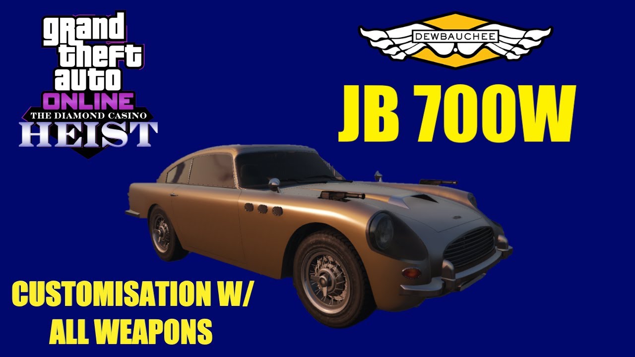 GTA Online Update - NEW Dewbauchee JB 700W Customisation w/ ALL Weapons ...