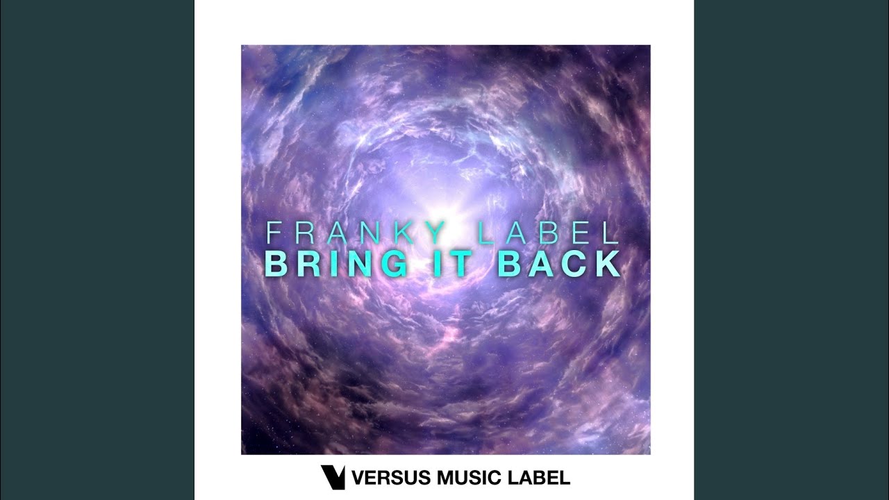 Bring It Back (Original Mix) - YouTube