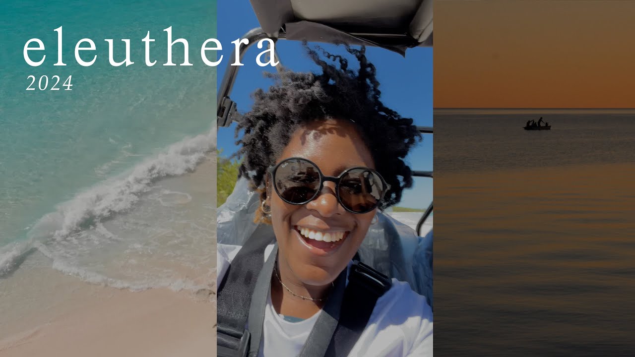 | The Eleuthera Experience || Eleuthera, Bahamas Travel Diary - YouTube