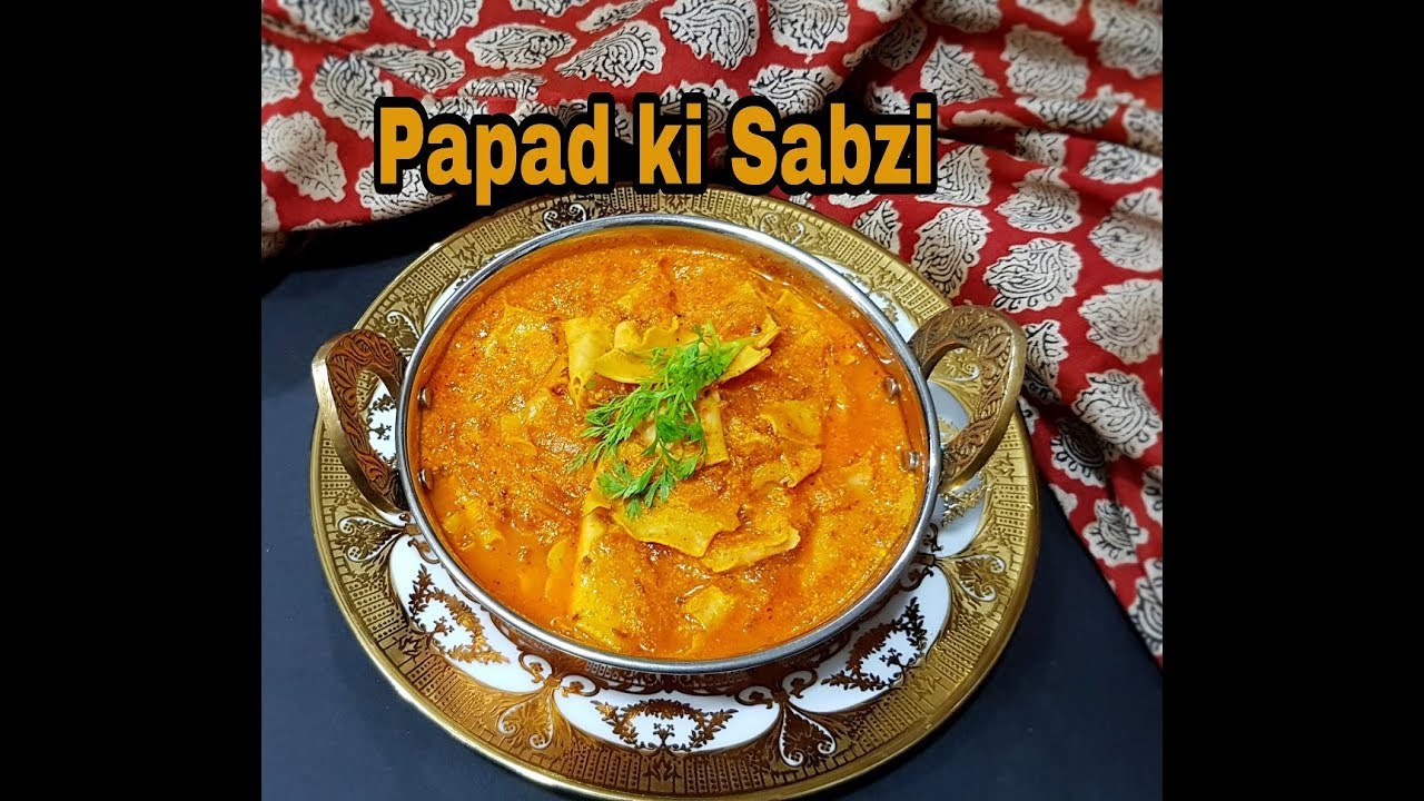 Papad Ki Sabzi | Dahi Papad Ki Sabzi | How to make dahi papad sabzi ...