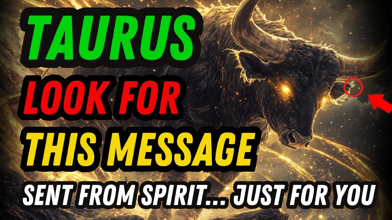 Taurus – This Message From Heaven Was Meant for Taurus 💔👼 - YouTube