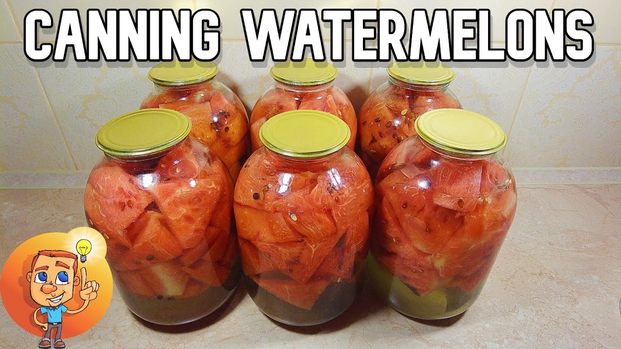 Canning Watermelon - How to canning watermelon - YouTube