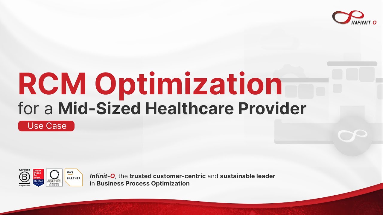 RCM Optimization for Healthcare Providers | Infinit-O - YouTube