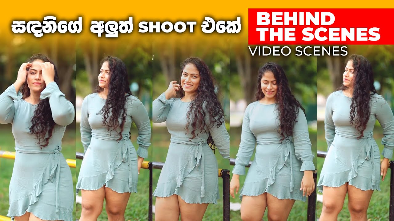 Sandani Fernando Video Scenes | New Photoshoot BTS - YouTube
