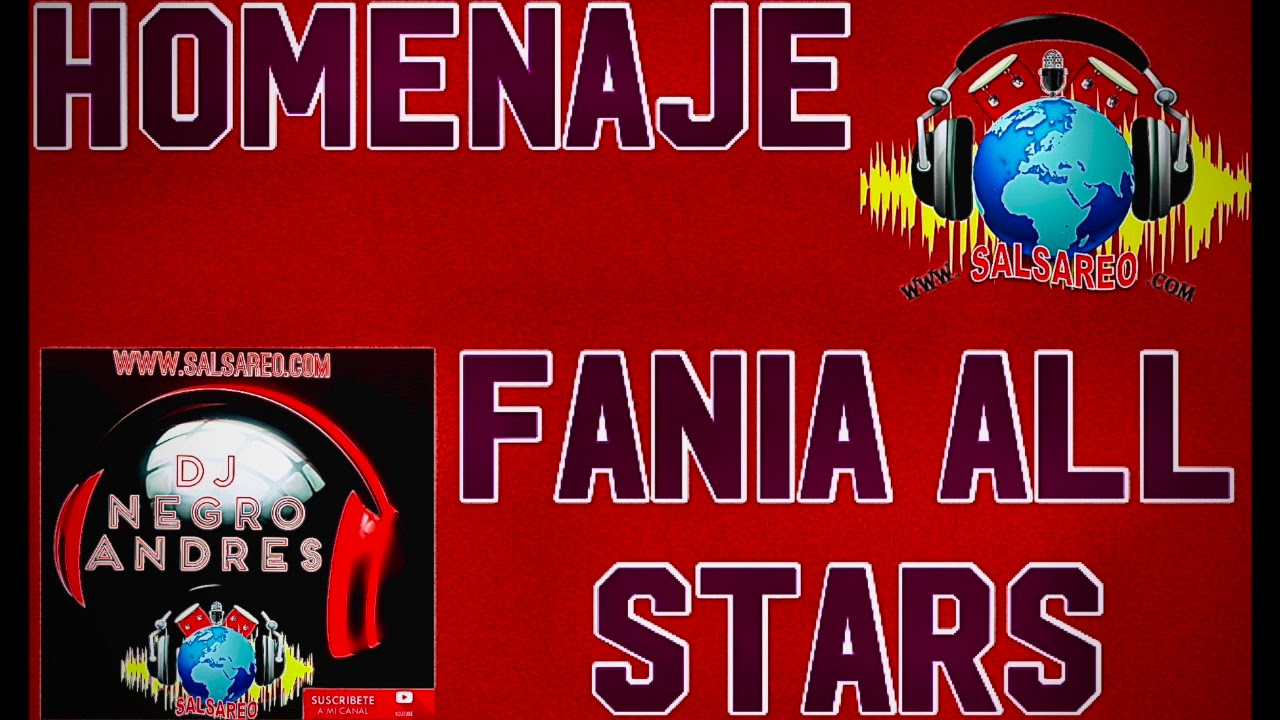 SALSA FANIA ALL STARS VOL 1 DJ NEGRO ANDRES - YouTube