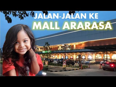 Jalan-Jalan di Mall AraRasa BSD. Sebrang QBig BSD Tangerang. - YouTube