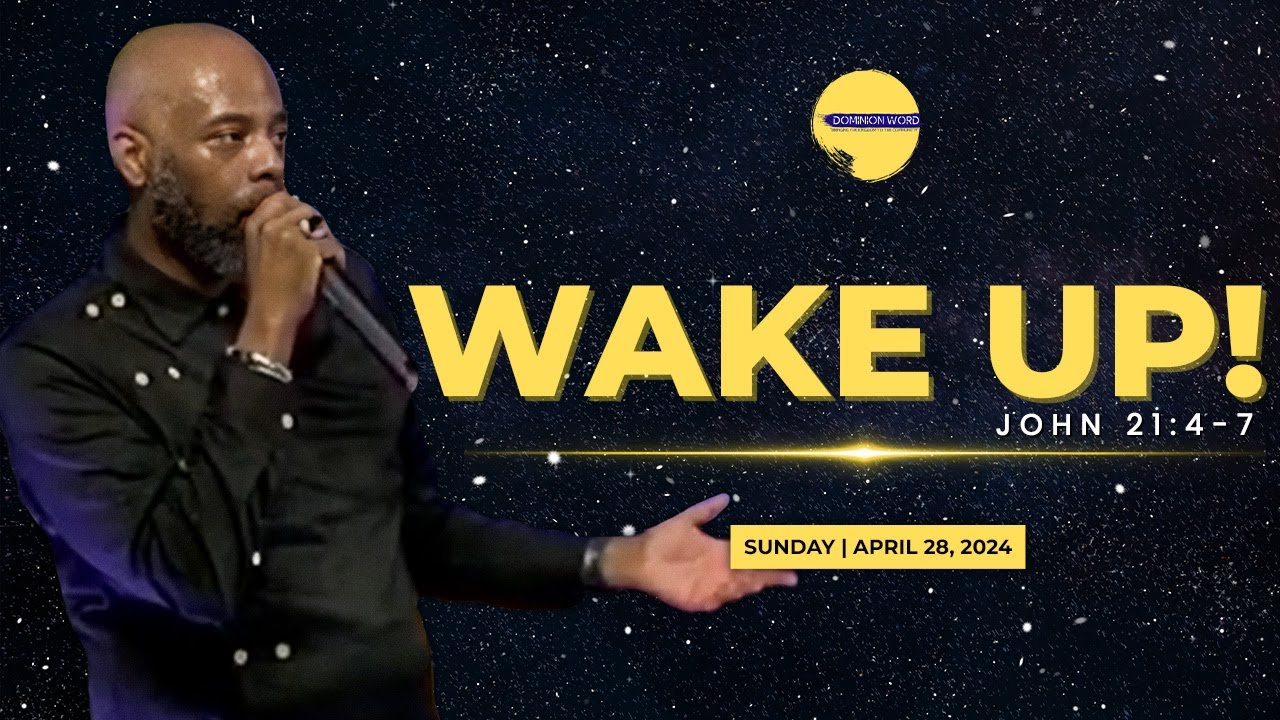 Wake Up! | Sunday Service | 04.28.2024 | #ChurchOnline #Challenge # ...
