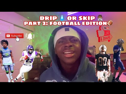 part 2 | football Rates 1-10 drip💧or skip 😳 *watch full video* going to ...