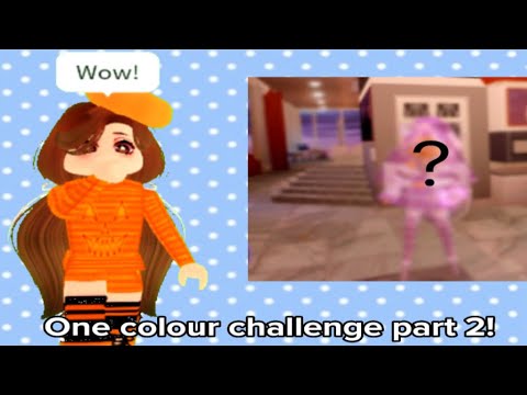 One Colour Royale high challenge! Part 2 ( last part ) - YouTube