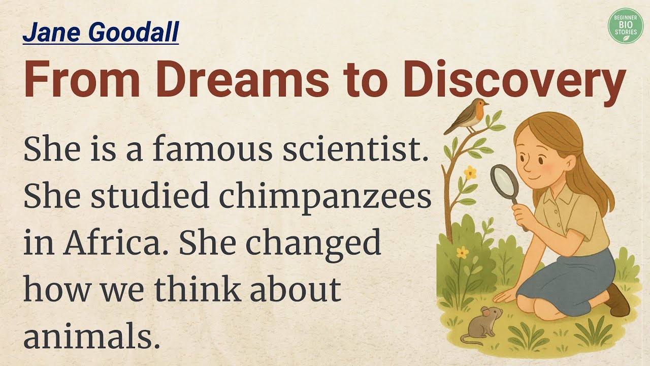 The True Story of Jane Goodall: From Dreams to Discovery | Easy English ...