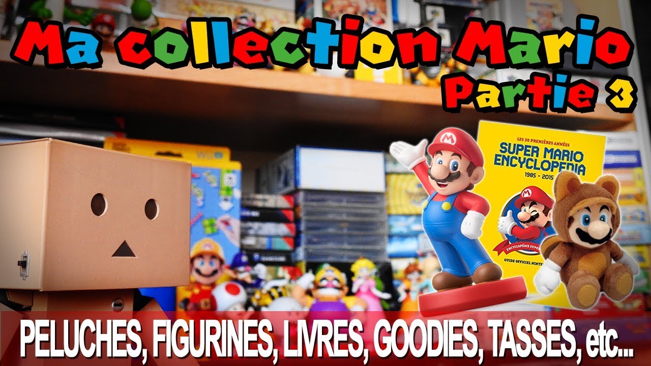 Ma collection Mario 3/3 : peluches, figurines, livres, goodies, etc ...