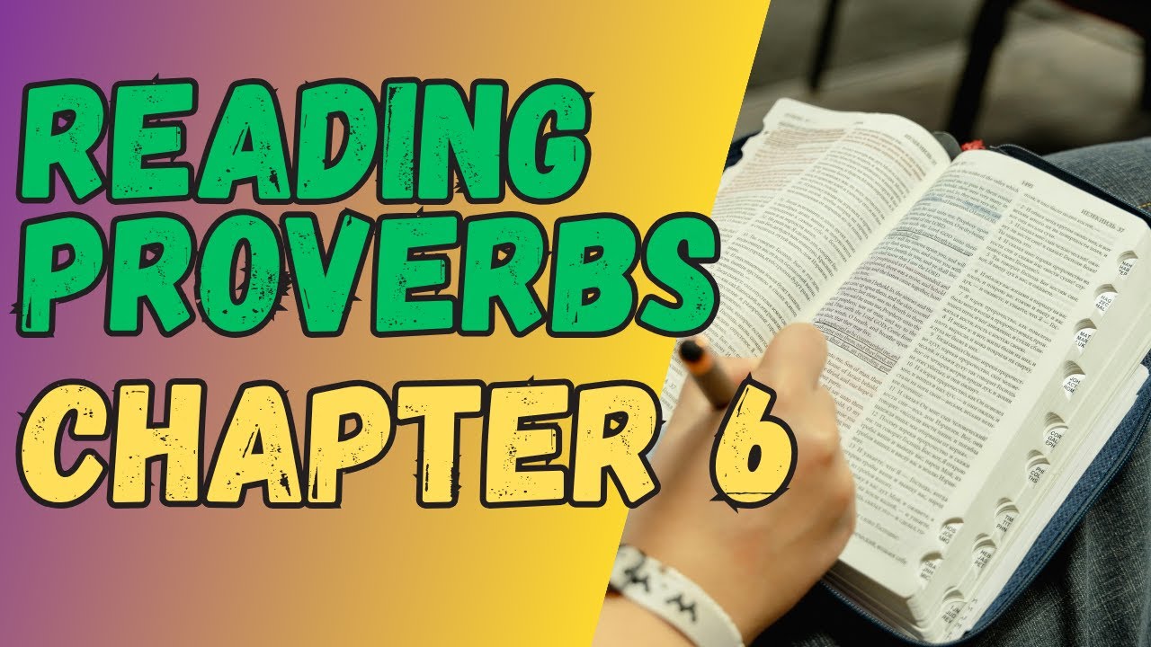 Proverbs Chapter 6 Explained | Don’t Be Lazy, Stay Disciplined, and ...