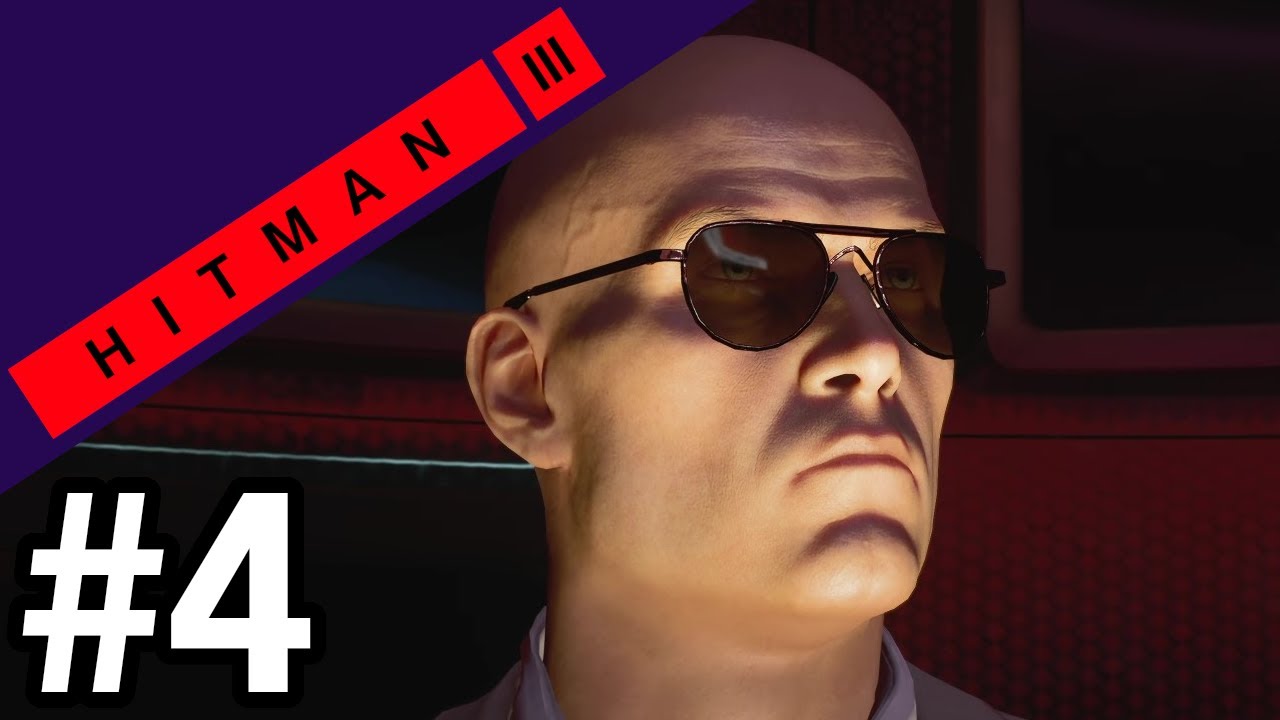 HITMAN 3 - End of an Era | Ep. 4 (60fps) (No Commentary) - YouTube
