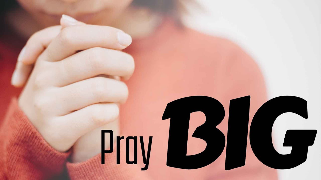 3/16/25 - Pray Big: How to Pray for a Friend - YouTube