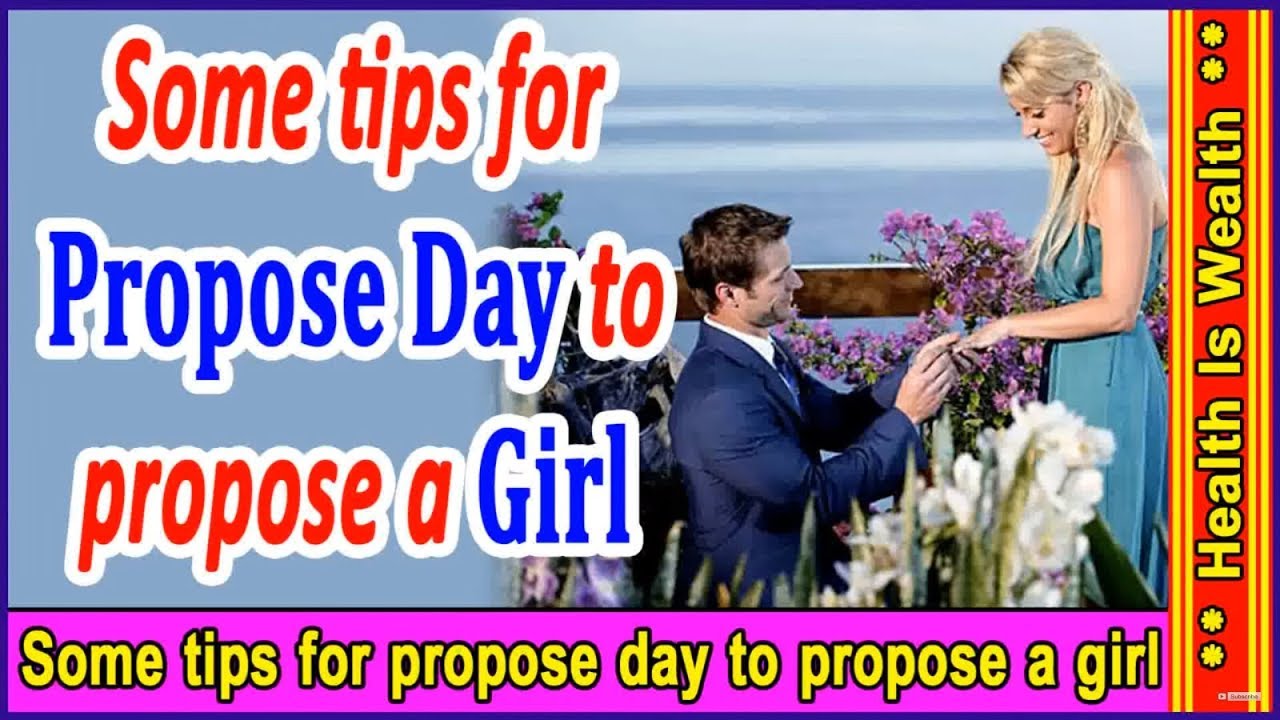 Some tips for propose day to propose a girl - YouTube