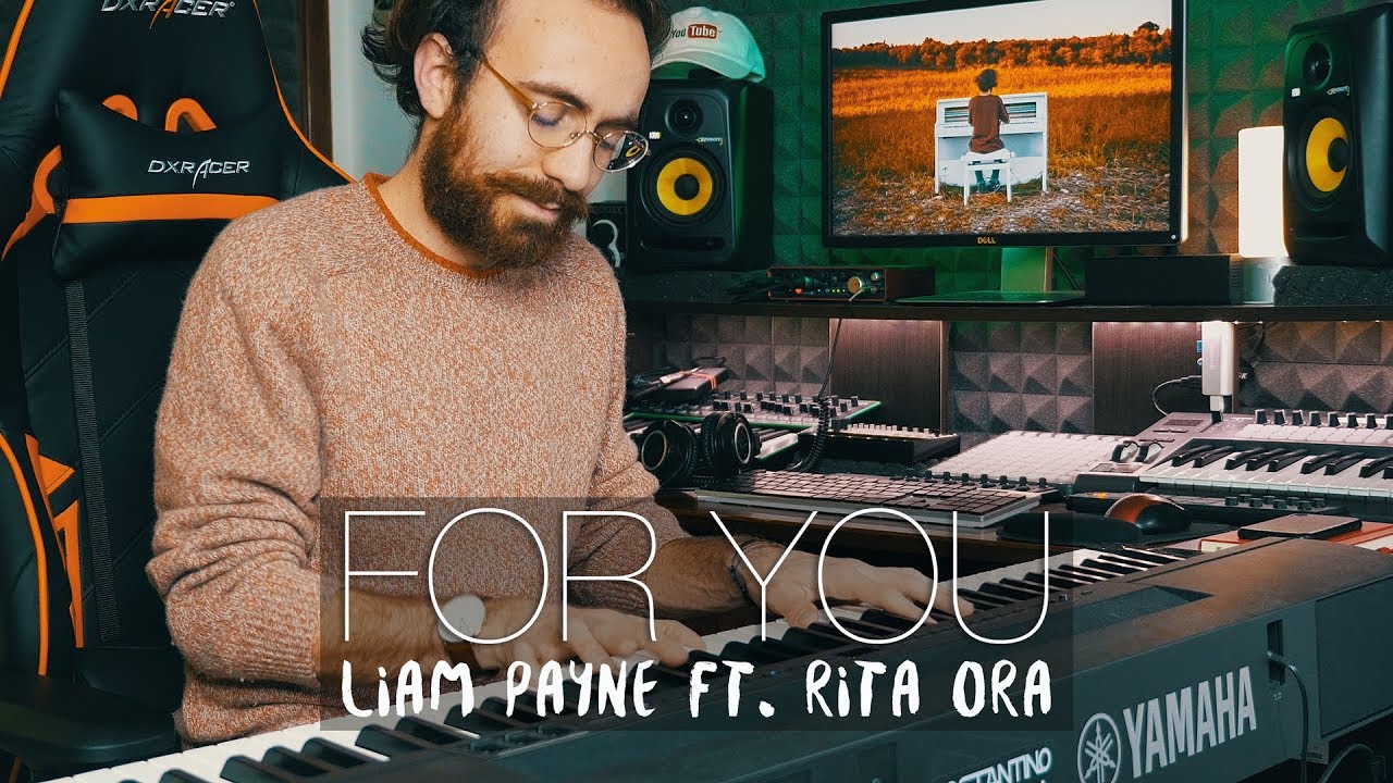 "For You" - Liam Payne ft. Rita Ora - Fifty Shades Freed (Piano Cover ...